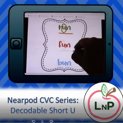 Nearpod Decodable Short U CVC Words for Kindergarten Literacy Center