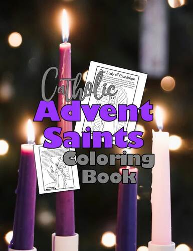 Advent Saints Coloring Book: 25 Pages to Celebrate Advent with Fun ...