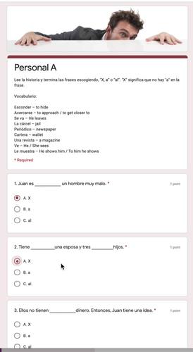 Spanish Personal A, La A Personal Google Forms Activity or Assessment