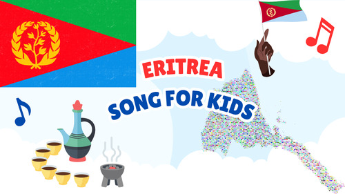 Eritrea Song for Kids | Africa Geography | Photos & Video + Lyrics PDF ...