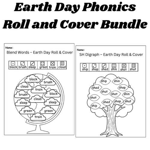 Earth Day Phonics Roll and Cover Bundle Literacy Centers CVC Blends Digraph