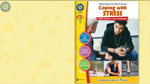 Readiness Life Skills - Coping with Stress Gr. 9-12+ | TPT