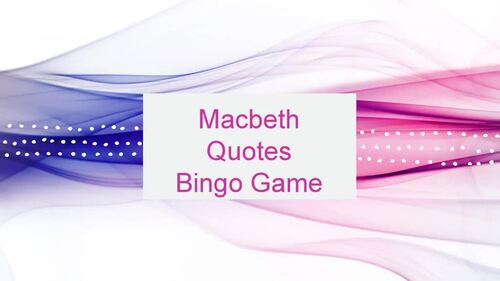 Shakespeare Macbeth Quotes Bingo Game Activity by Worksheet Whisperer