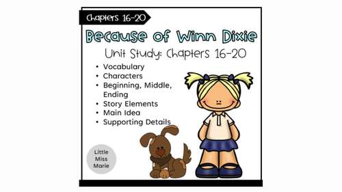 Because of Winn Dixie Ch 16-20 Printable Reading Comprehension | TPT