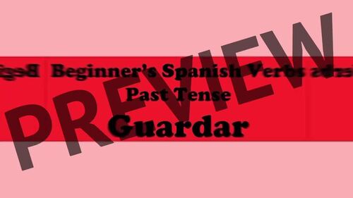 Guardar - Spanish Regular -AR Past Preterite Verb Conjugation - PowerPoint