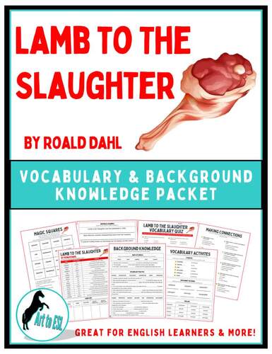 Lamb to the Slaughter - Roald Dahl - Vocabulary Background Knowledge Packet