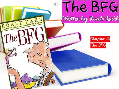 Read Aloud: The BFG - Chapter 5 - The BFG by Groovy Gal Goodies | TPT