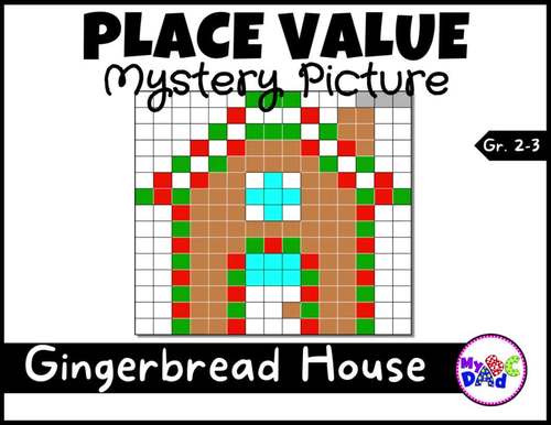 Christmas Math Mystery Picture - Gingerbread House Place Value Activities