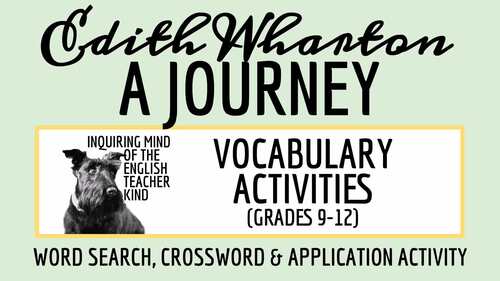 "A Journey" by Edith Wharton Vocabulary Games and Activities for High ...