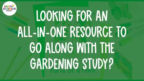 Gardening Study Bundle The Creative Curriculum Real Photos Questions ...