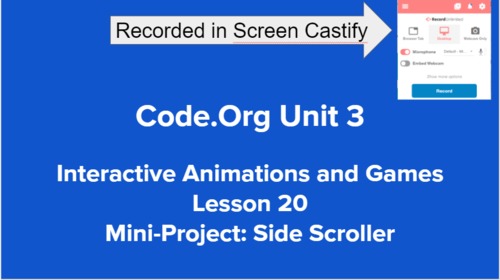 Code.Org Unit 3, Lesson 20 - Screencastify Tutorial by Carol Schmidt