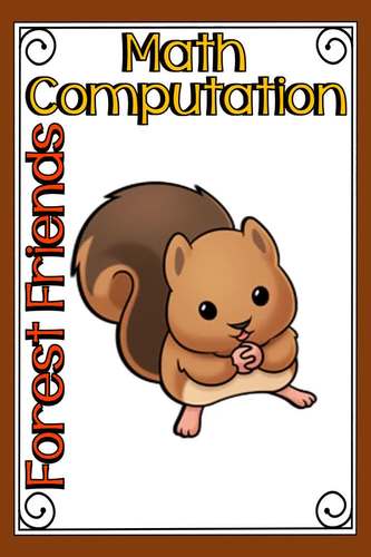 MATH COMPUTATION TASK CARDS Forest Riddles Add Subtract Multiply