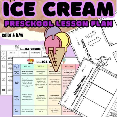 ICE CREAM- Preschool Weekly Lesson Plan by PavlyStyle | TPT