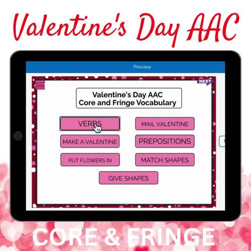 Valentine's Day AAC Core and Fringe Vocabulary NO PREP Activities