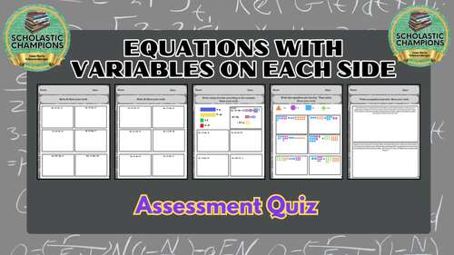 EQUATIONS WITH VARIABLES ON BOTH SIDES * Algebra Assessment Quiz Test