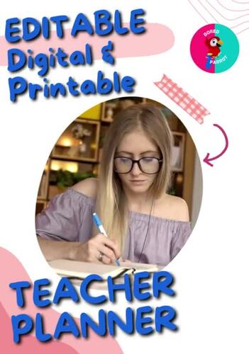 Teacher’s Planner - EDITABLE Digital & Printable by Bored Parrot