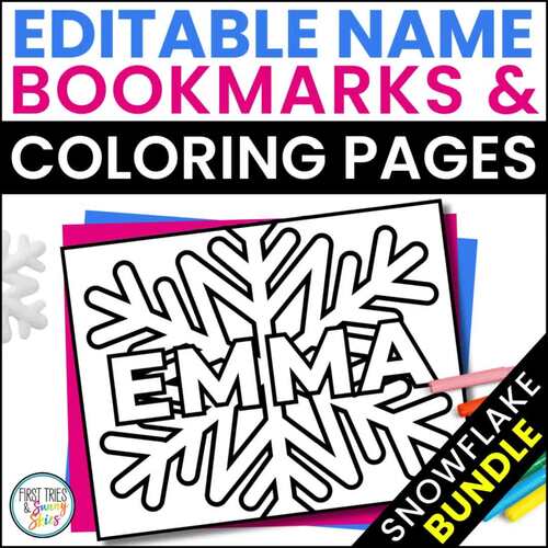 Editable Name Snowflake Coloring Pages & Bookmarks Bundle Winter ...