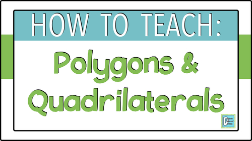 How to Teach Classifying Polygons 3rd, 4th, and 5th Grade VIDEO | TPT