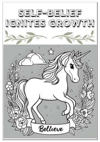 Best Unicorn Quote coloring page,kids,sheets,Self-belief ignites growth ...