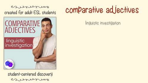 Comparative Adjectives GRAMMAR ACTIVITY - Review, Remediation, & Adult ESL