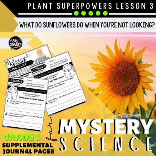 Mystery Science 1st Grade SUPPLEMENT Plant Superpowers Lesson 3 Plant ...