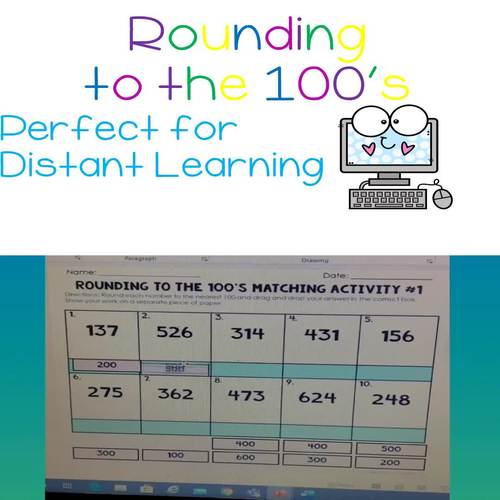 Rounding to the Nearest 100 Matching Game for Distance Learning | TpT