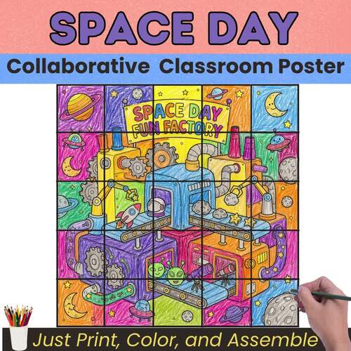 Space Day Collaborative Poster | Space Fun Factory Activity | Bulletin ...