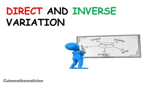Direct and Inverse Variation Powerpoint Lesson by Cutemathematician