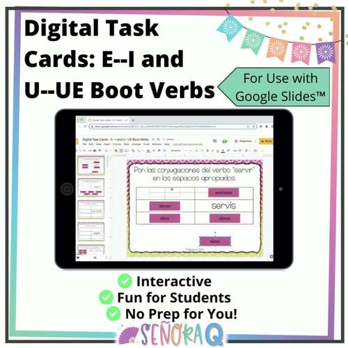 E--I and U--UE Stem Changing Verbs Digital Task Cards by SenoraQ