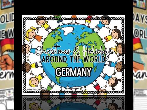 Holidays Around the World: Germany- Traditions, Cultural Exploration ...
