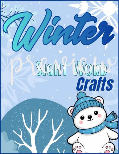 Winter Sight Word Craft Bundle | Penguin, Mitten & Snowman Activities