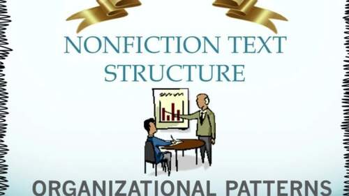 Nonfiction Text Structure PowerPoint with Printable Graphic Organizers
