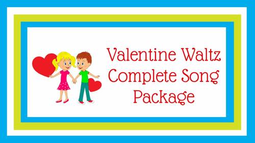 Valentine Song and Dance in ¾ Meter with Backing Track | TPT
