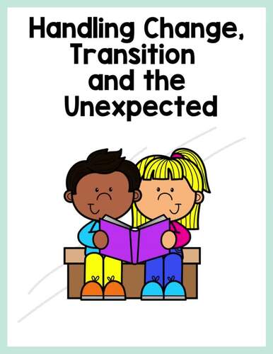 Managing Transitions & Change – Social Stories & SEL Lessons Bundle ...
