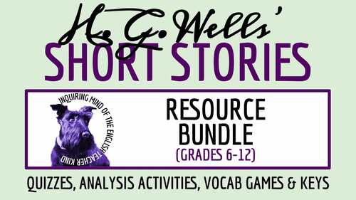 H. G. Wells | HS Short Story Quizzes & Activities | "The Star" | "The ...