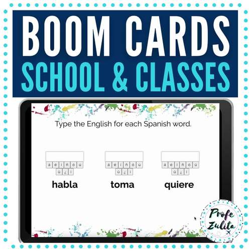 Boom Cards | School and classes in Spanish by Profe Zulita | TPT