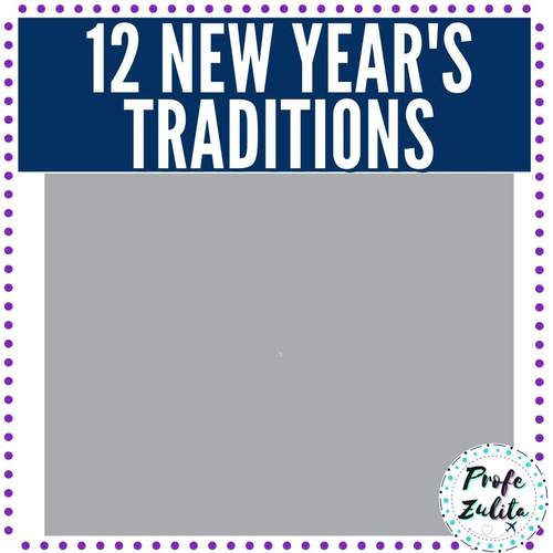 Spanish New Years Traditions Readings | El Año Nuevo La Nochevieja ...