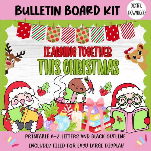 Learning Together This Christmas Bulletin Board Kit | Classroom Decor
