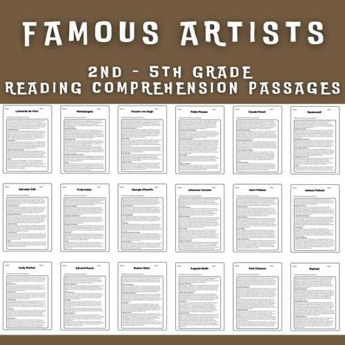 Famous Artists 2nd - 5th Grade Reading Comprehension Passages ...
