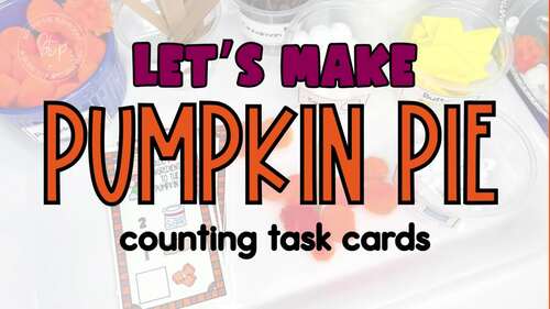 Pumpkin Math Center Preschool & Kindergarten, Fall Counting Task Cards Game