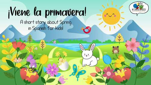 ¡Viene la Primavera! Spring is coming! (Spanish lesson with worksheets ...