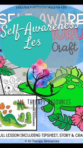 EXECUTIVE FUNCTIONING SKILLS CRAFT & LESSON - SELF-AWARE STEGOSAURUS