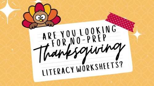 Thanksgiving Literacy No Prep Worksheets for 2nd-4th by Ms Jenessas Desk