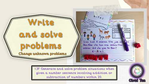 Write and solve problems - Change unknown by Cloud Ten | TPT