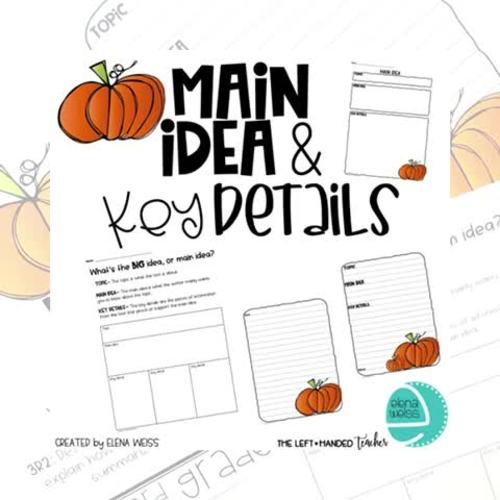 Main Idea and Key Details: Pumpkin Theme by Elena Weiss The Left-Handed ...