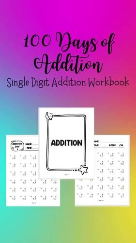 100 Days of Addition-Single Digit Addition Practice Workbook with Cover ...