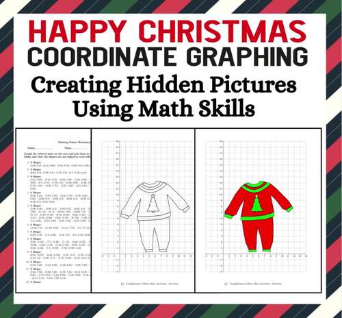 Geometry Activities Coordinate Graphing Christmas Hidden Pictures No Prep
