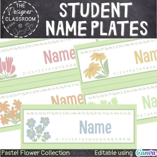 Student Name Plates | Pastel Flower Theme by The Designer Classroom
