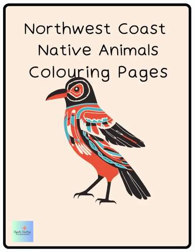 Indigenous Northwest Coast Animals Colouring Pages | TPT