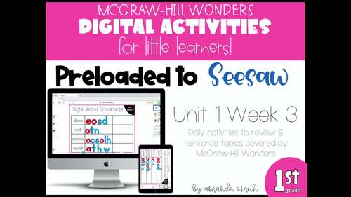 1st Grade Wonders - Digital Activities - Seesaw - Unit 1 Week 3 | TPT